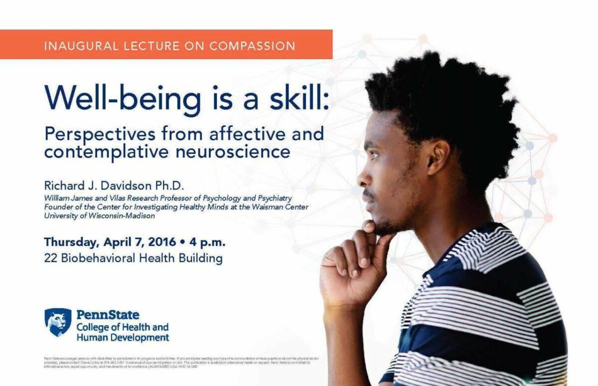 Inaugural Lecture on Compassion: "Well-being is a Skill: Perspectives ...